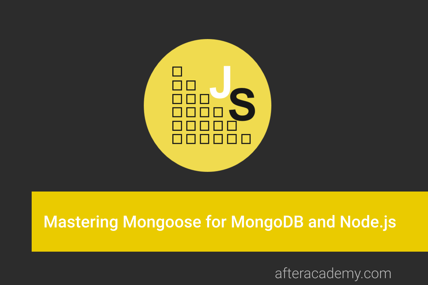 Mastering Mongoose For MongoDB And Nodejs