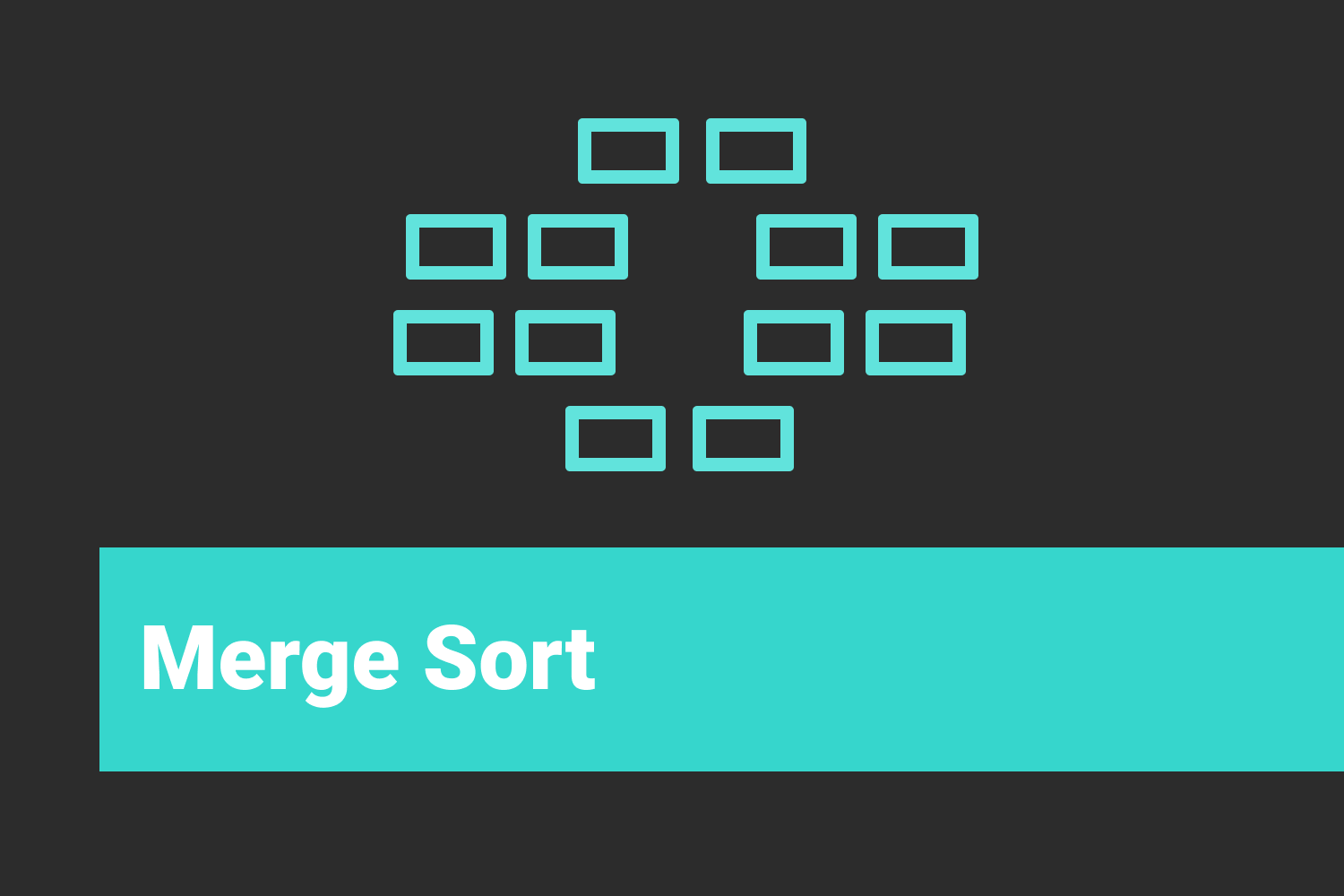 Merge Sort